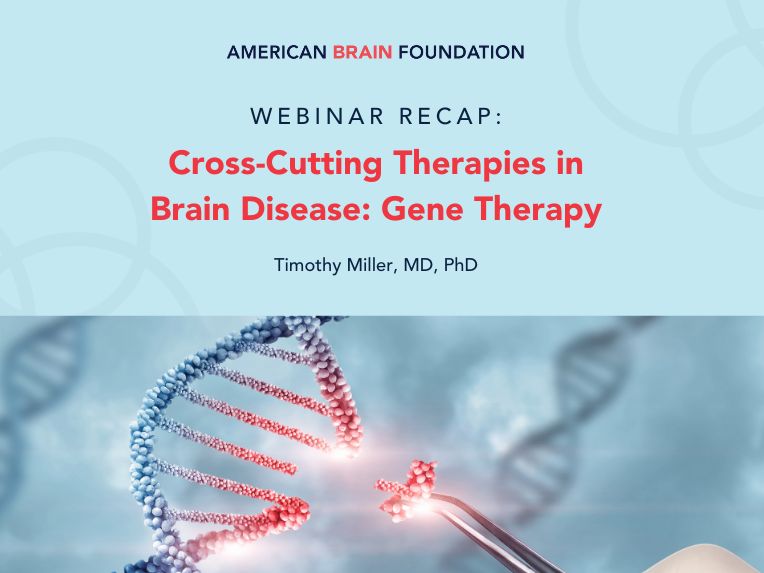 Cross-Cutting Therapies in Brain Disease: Gene Therapy | American Brain ...